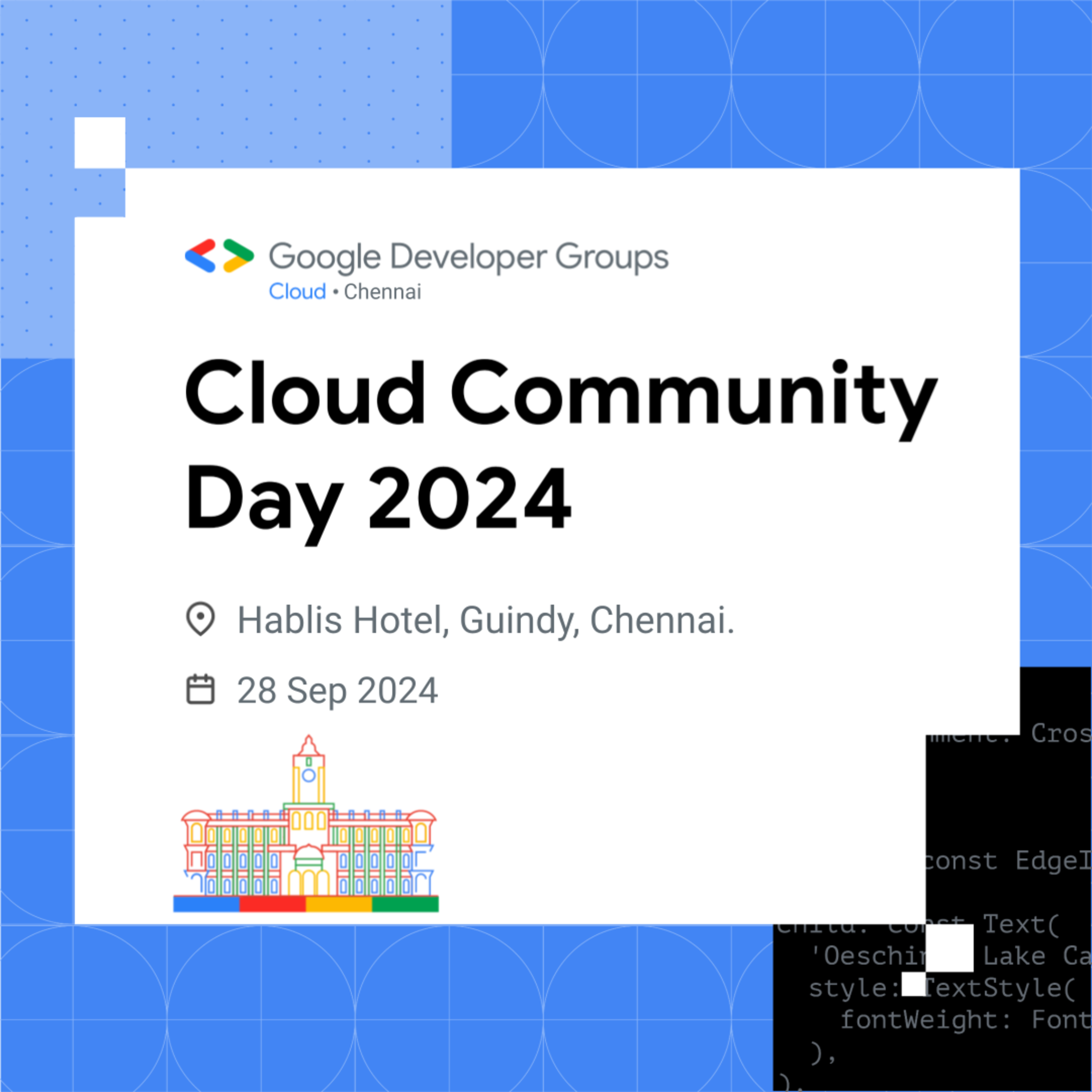 See Google Cloud Community Day 2024 Chennai at Google Developer Groups GDG Cloud Chennai